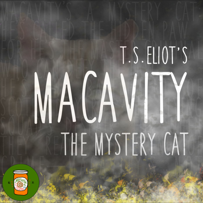 Macavity - The Mystery Cat | MrWalton