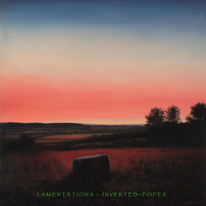 Lamentation | INVERTED-POPES