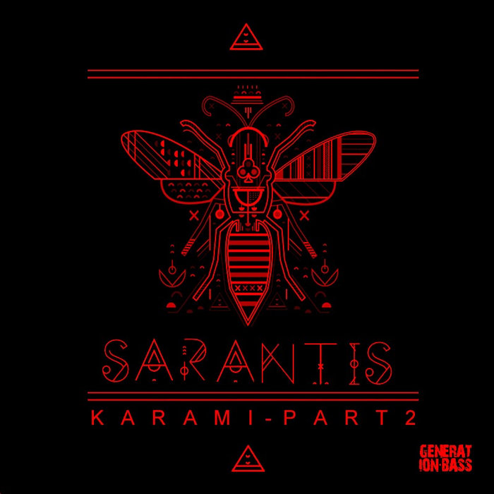 Sarantis - Karami Volume 2 | Sarantis | GENERATION BASS