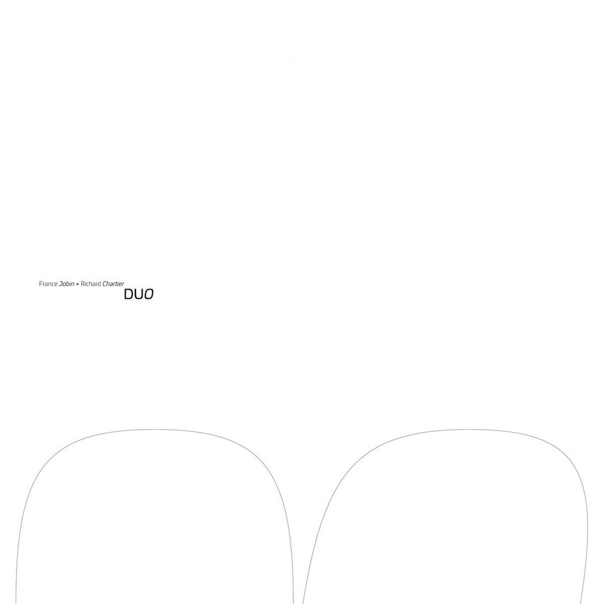 DUO - Digital only | France Jobin + Richard Chartier | France Jobin