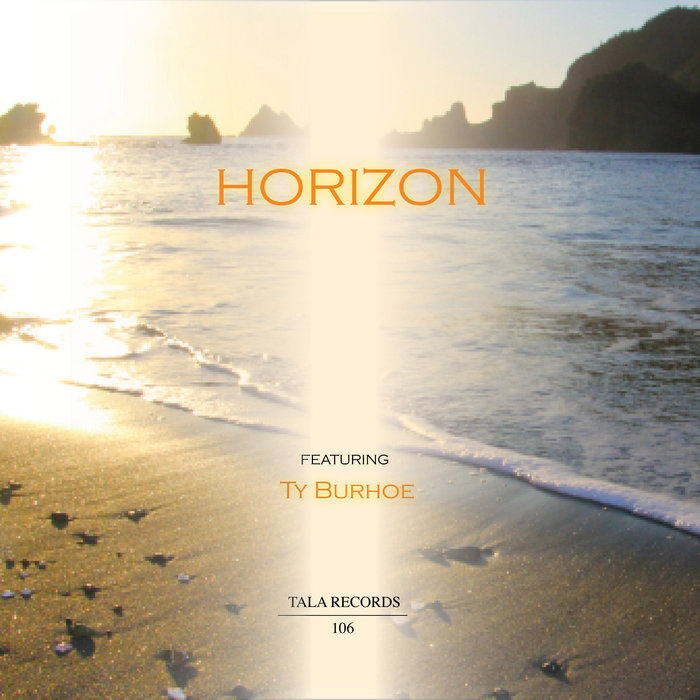 Horizon | Ty Burhoe, Bill Douglas | Ty Burhoe