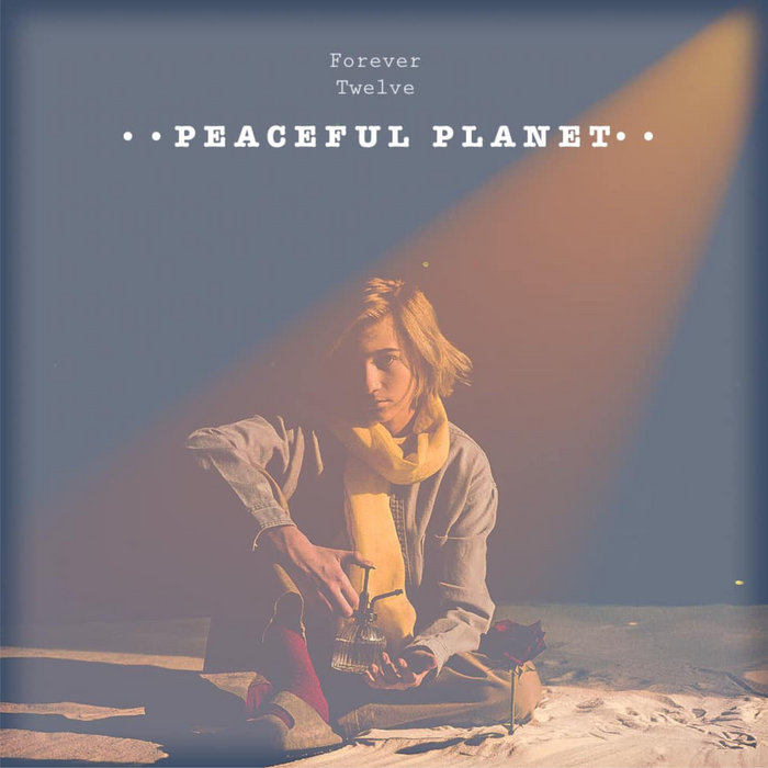 Peaceful Planet (Radio Edit) | Forever Twelve