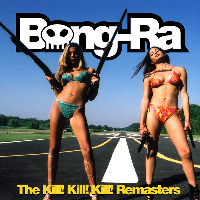 The Kill! Kill! Kill! Remasters | BONG-RA | REDRUM RECORDZ