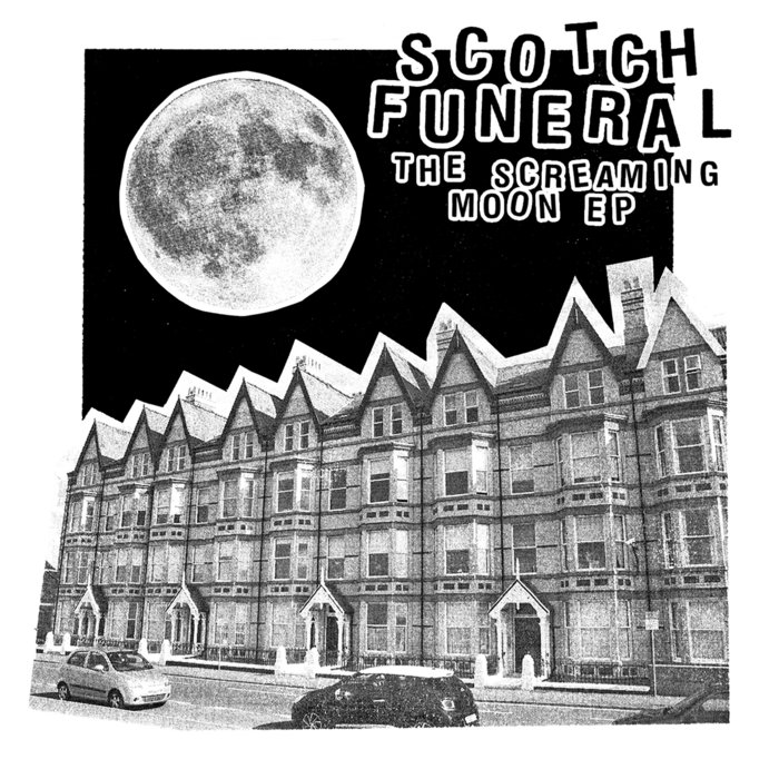 The Screaming Moon EP | Scotch Funeral