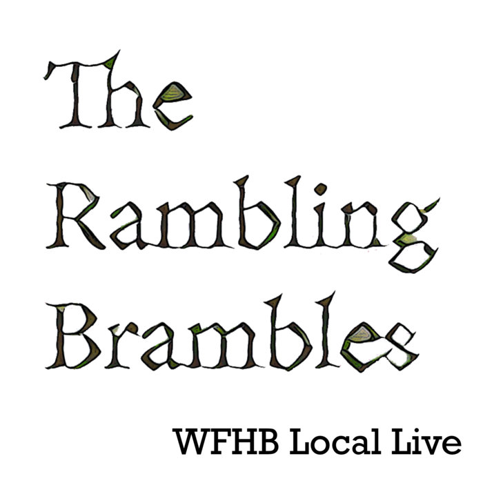 WFHB Local Live | The Rambling Brambles