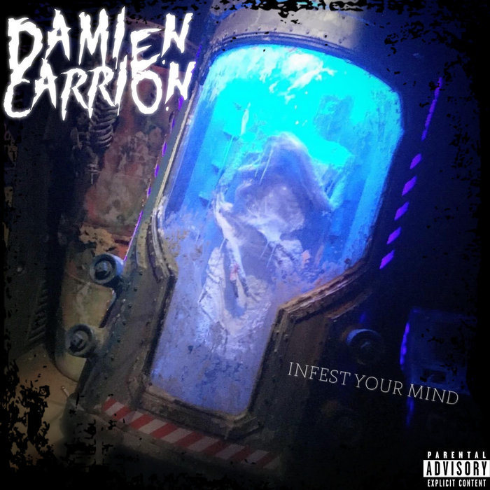 Infest Your Mind EP | Damien Carrion