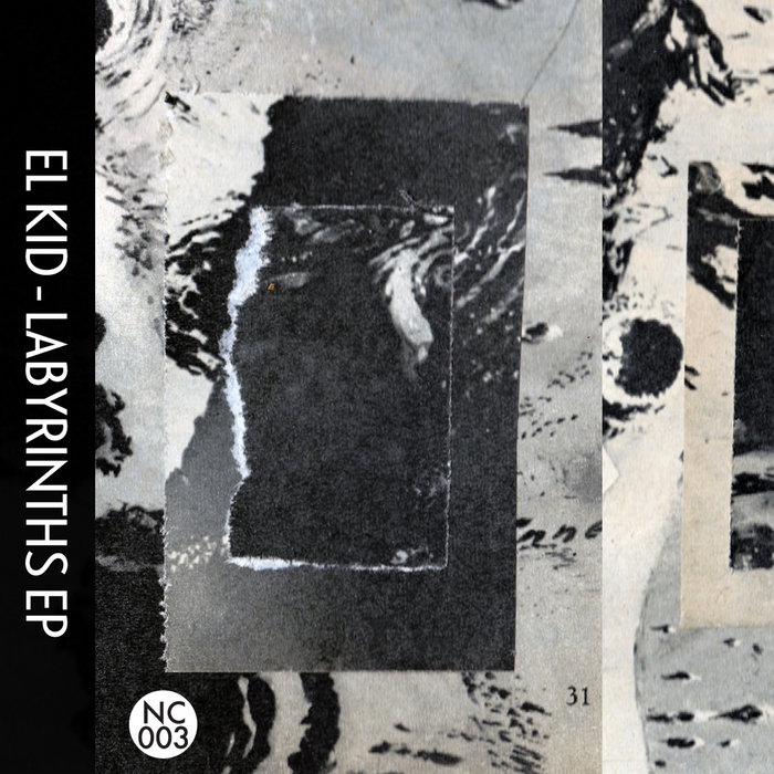 El Kid - Labyrinths EP | El Kid | NoCorner