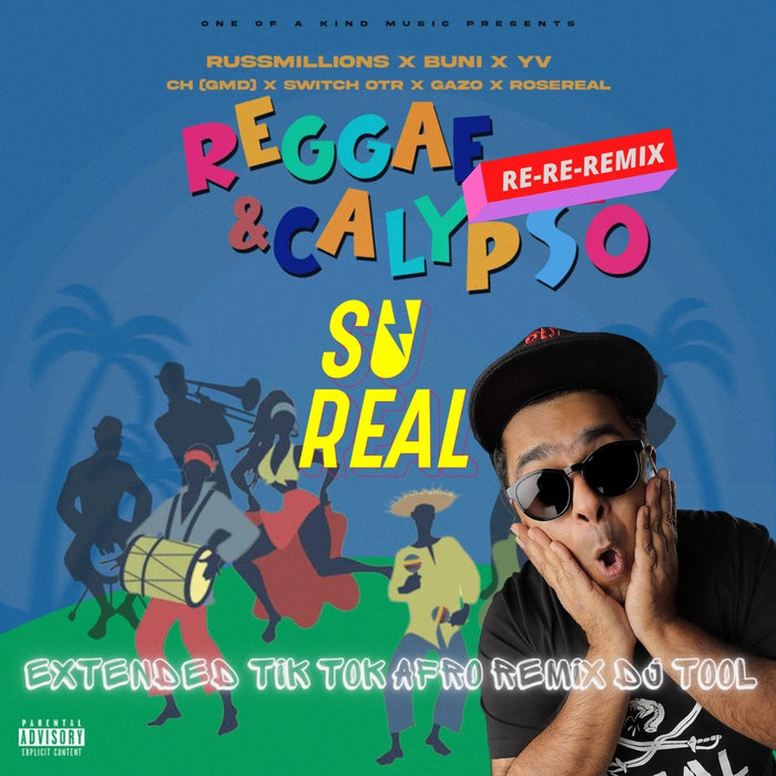 Reggae & Calypso - Su Real's Extended Tik Tok Afro Remix DJ Tool | Su Real
