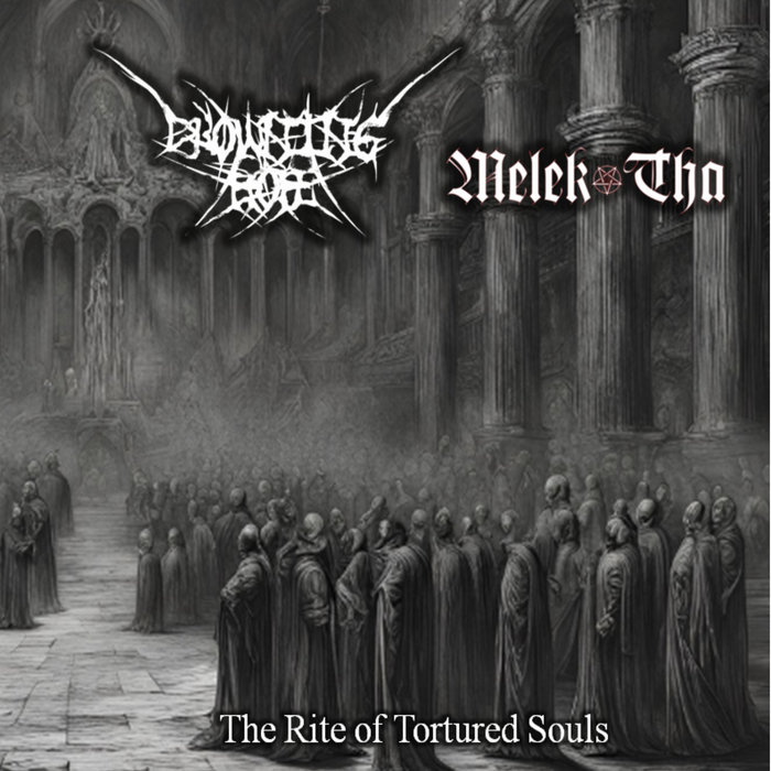 The rite of Tortured Souls | Drowning hope