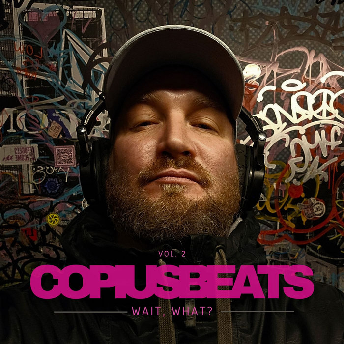 Wait, What? Vol. 2 | Copius