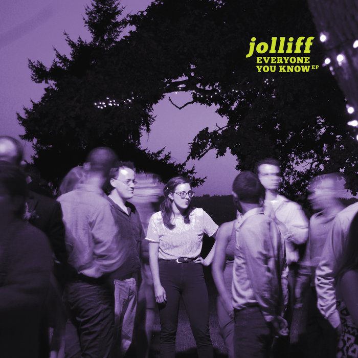 Everyone You Know EP | Jolliff