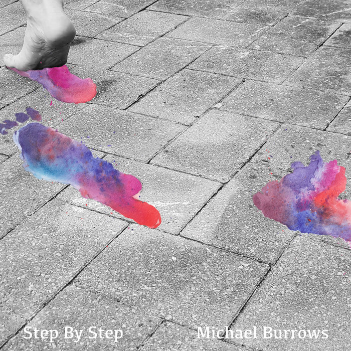 Step by Step | Mic Burrows