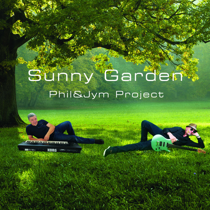 Sunny Garden | Phil & Jym Project