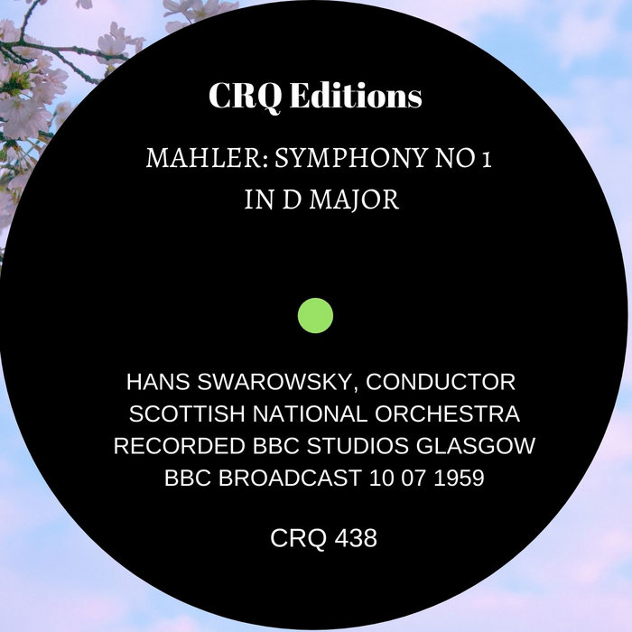 CRQ 438 Hans Swarowsky conducts Mahler Symphony No 1 Scottish National Orchestra Glasgow 1959 ...