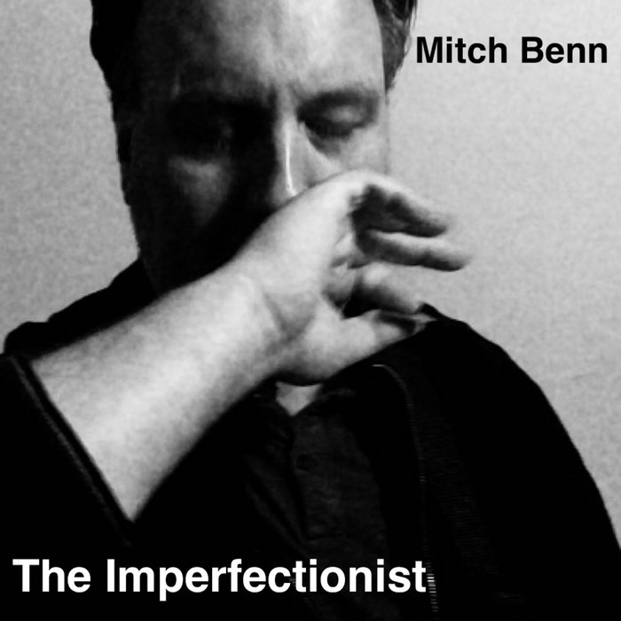 The Imperfectionist | Mitch Benn