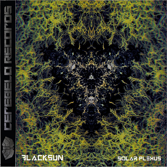 Blacksun - Solar Plexus EP | Cerebelo Records