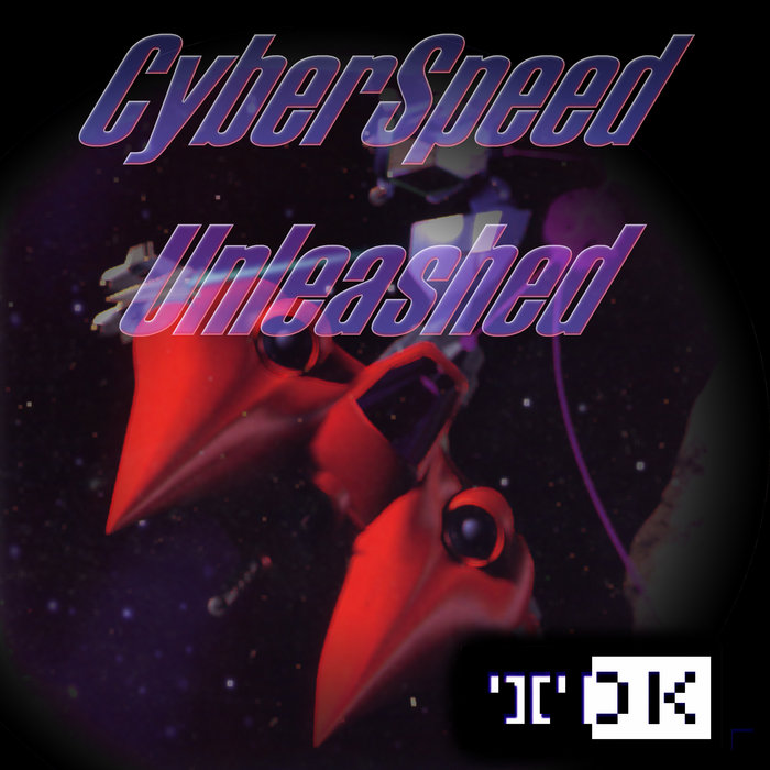 CyberSpeed Unleashed | TDK