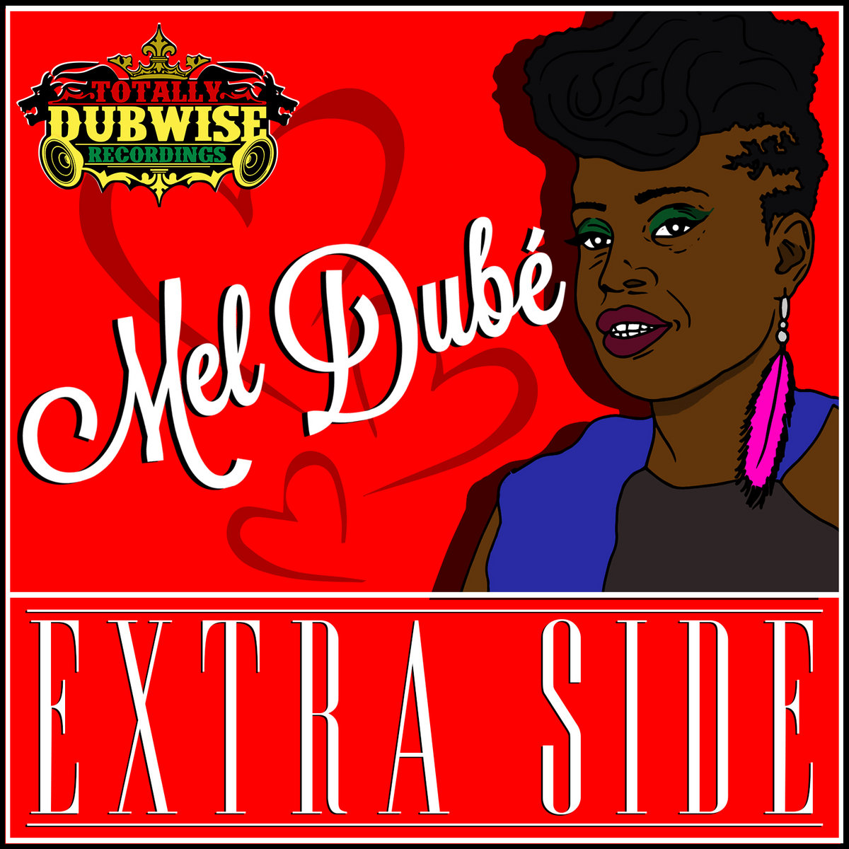 Extra Side | Mel Dube | Totally Dubwise Recordings