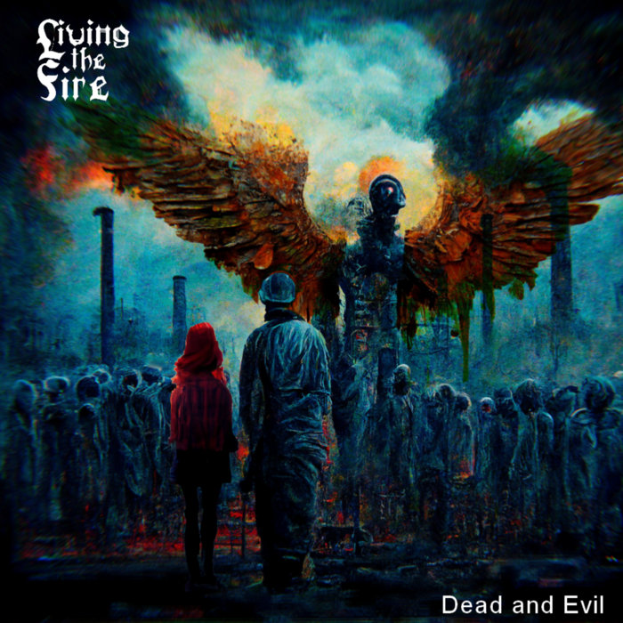 DEAD AND EVIL | Living the FIRE