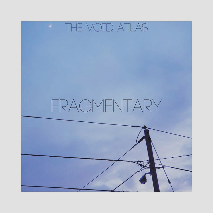 Fragmentary | The Void Atlas