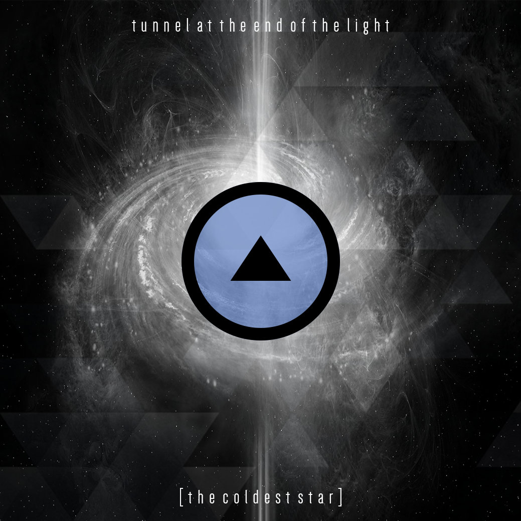 (the coldest star) | tunnel at the end of the light