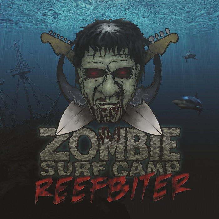 ReefBiter | Zombie Surf Camp