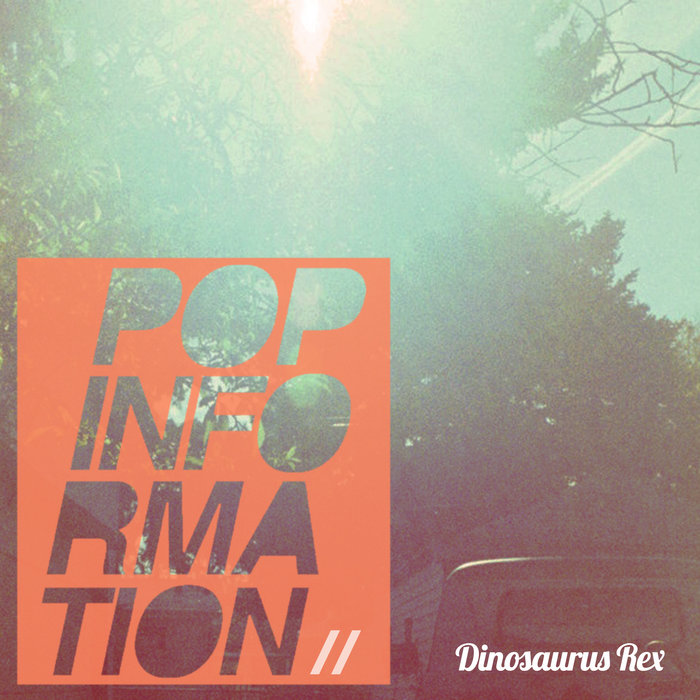 Pop Information | DINOSAURUS REX