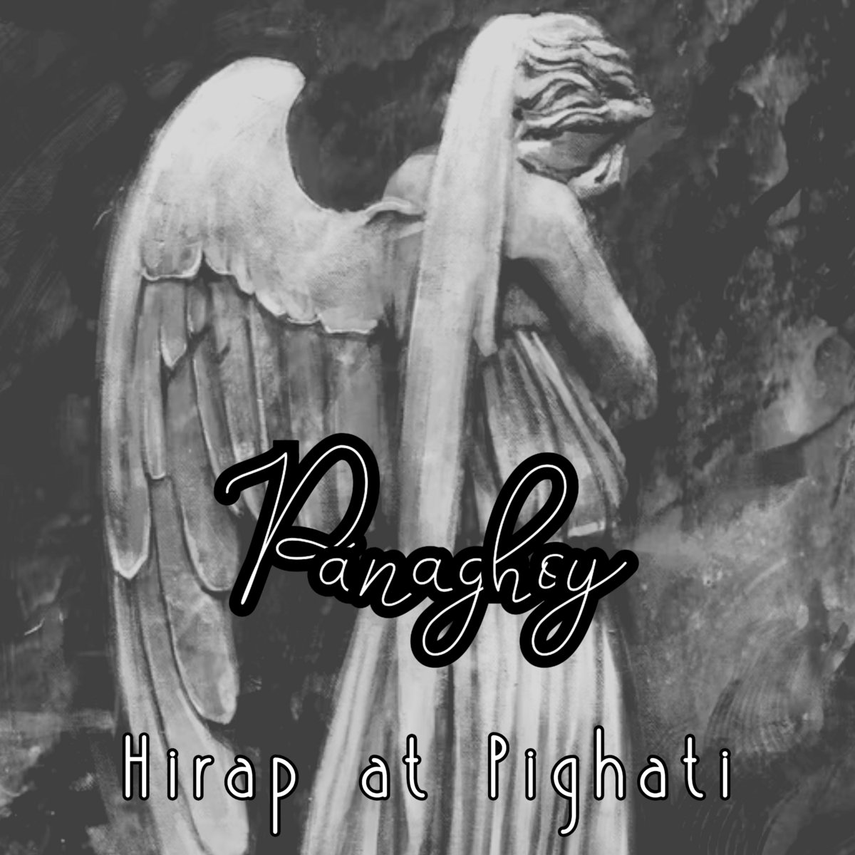 PANAGHOY - HIRAP AT PIGHATI (EP 2024) | PANAGHOY