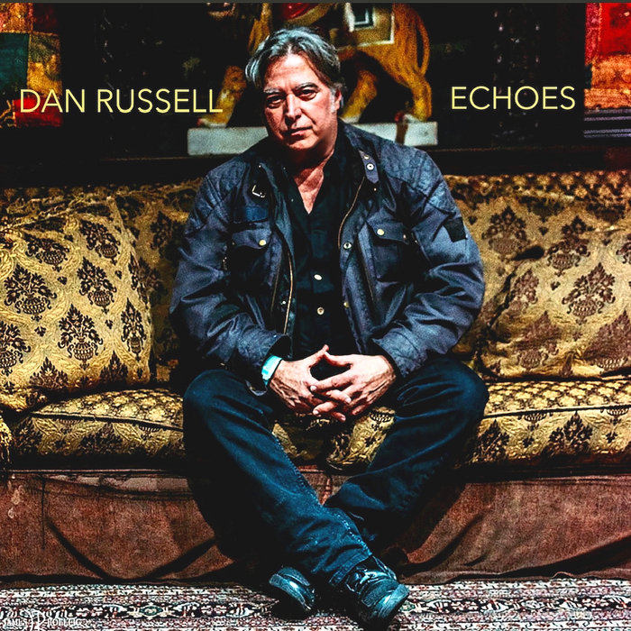 Echoes | Dan Russell
