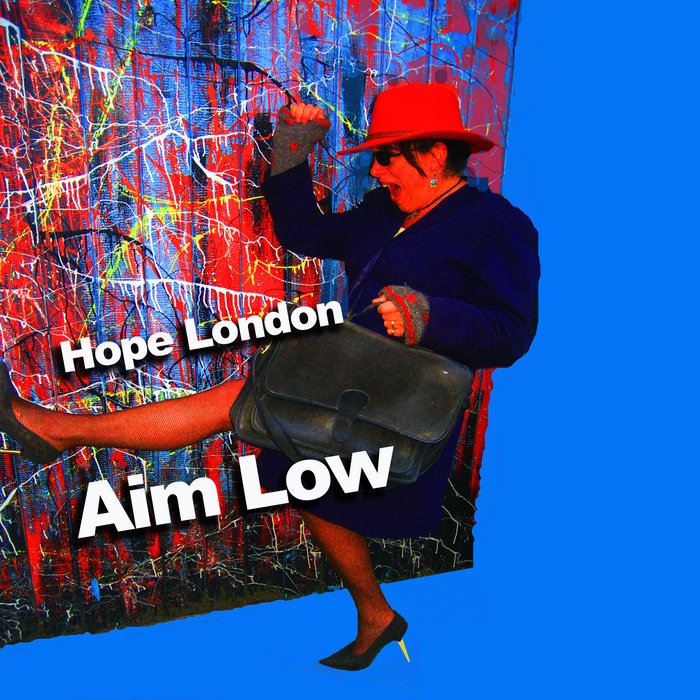 Aim Low | Hope London
