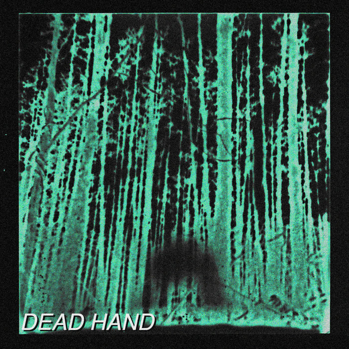 Dead Hand | Dead Hand