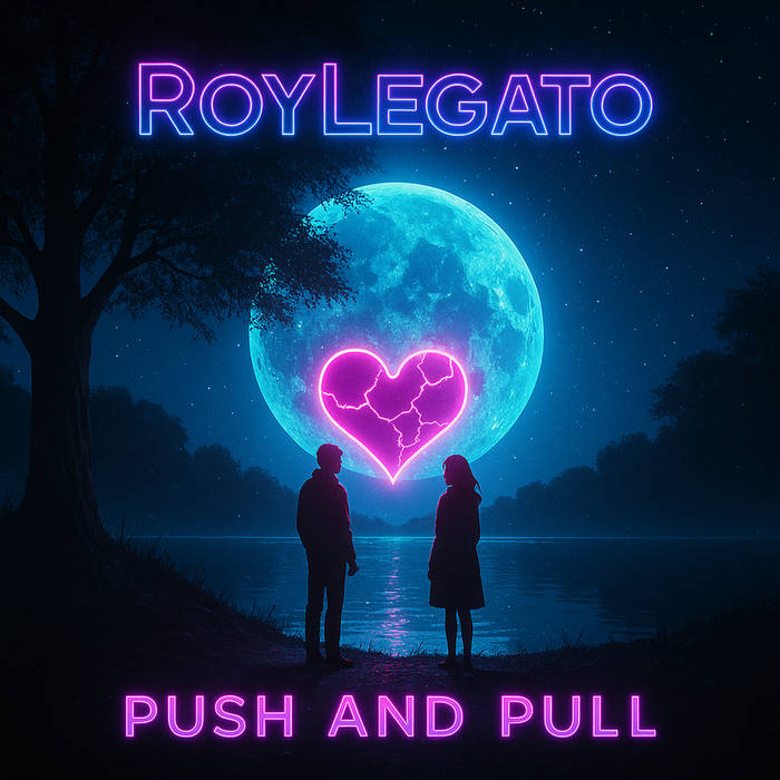 Push and Pull | RoyLegato