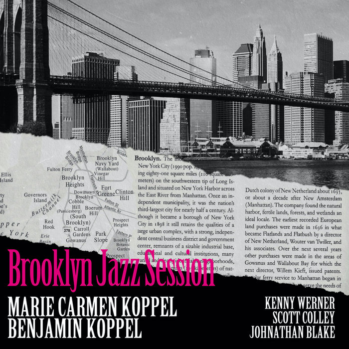 Brooklyn Jazz Session | Benjamin Koppel, Marie Carmen Koppel, Kenny ...