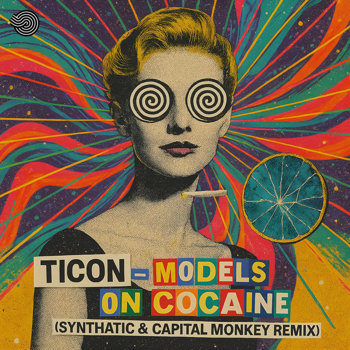Models on Cocaine (Synthatic & Capital Monkey Remix) | Ticon (Iboga ...