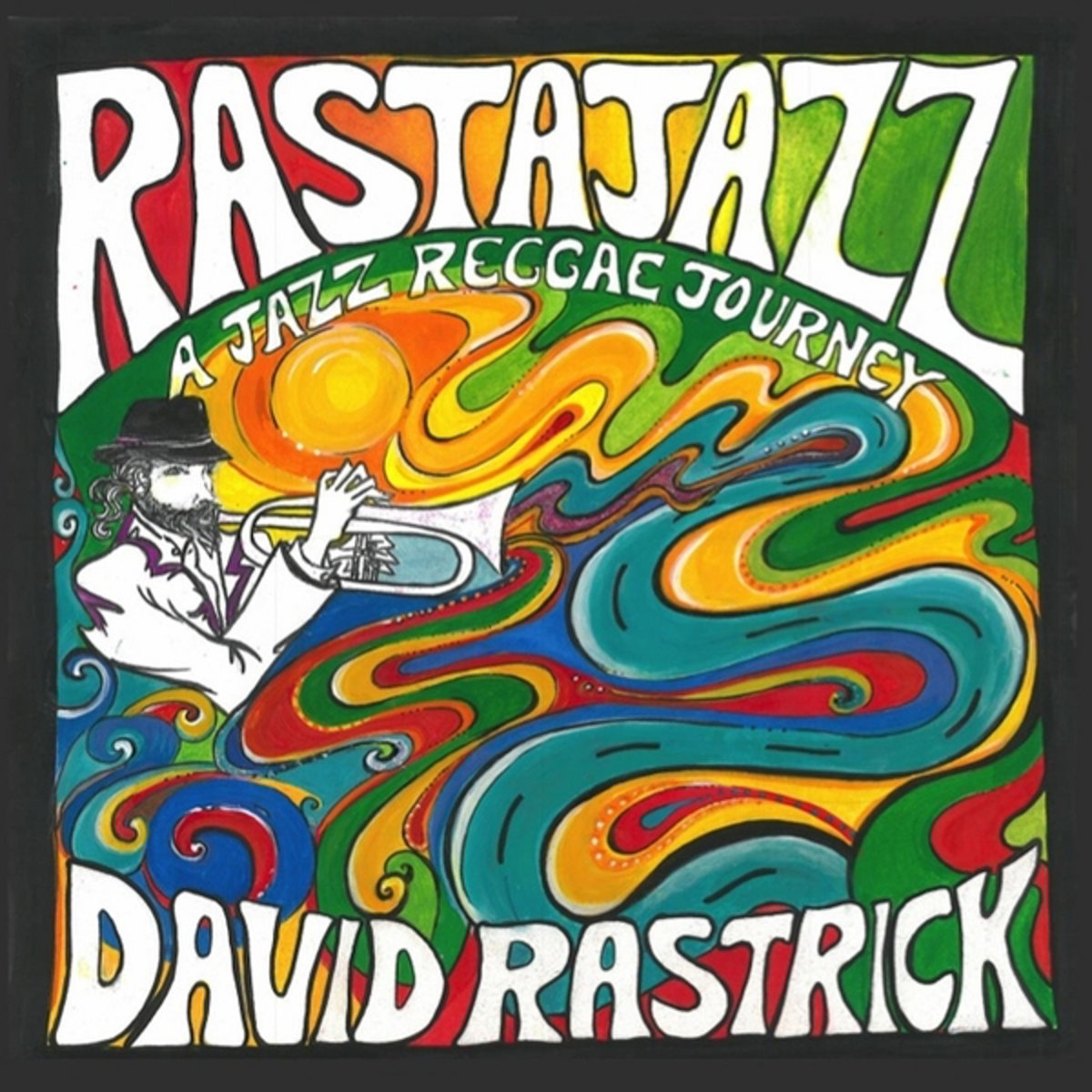 RastaJazz - A Jazz Reggae Journey | David Rastrick and RastaJazz ...