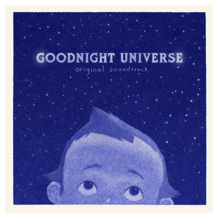 Goodnight Universe (Original Soundtrack) | Oliver Lewin