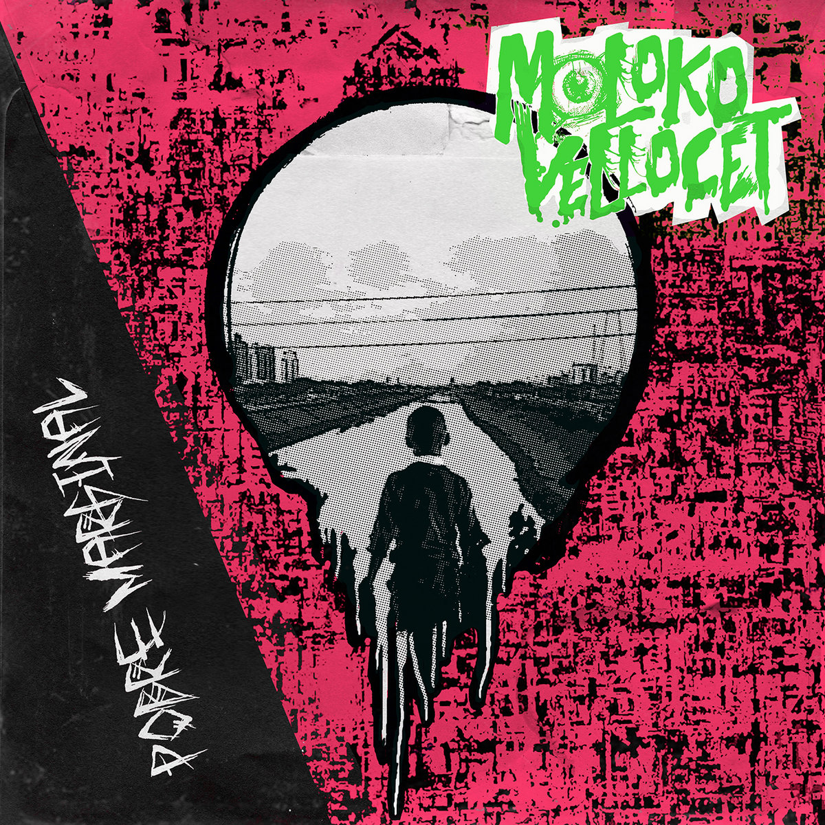 Pobre Marginal | Moloko Vellocet