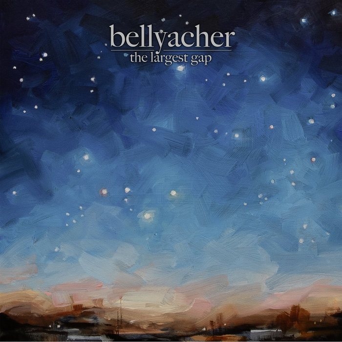 The largest gap | Bellyacher
