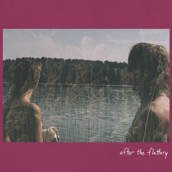 after the flattery | Kliffs