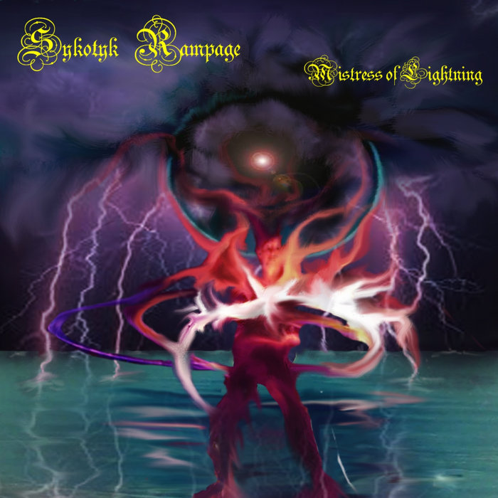 MISTRESS OF LIGHTNING | Sykotyk Rampage