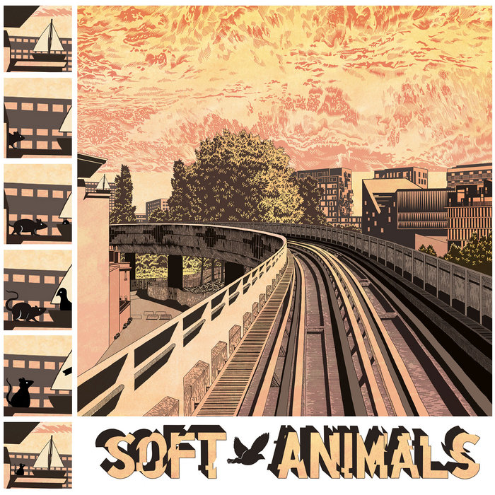 Soft Animals | Soft Animals