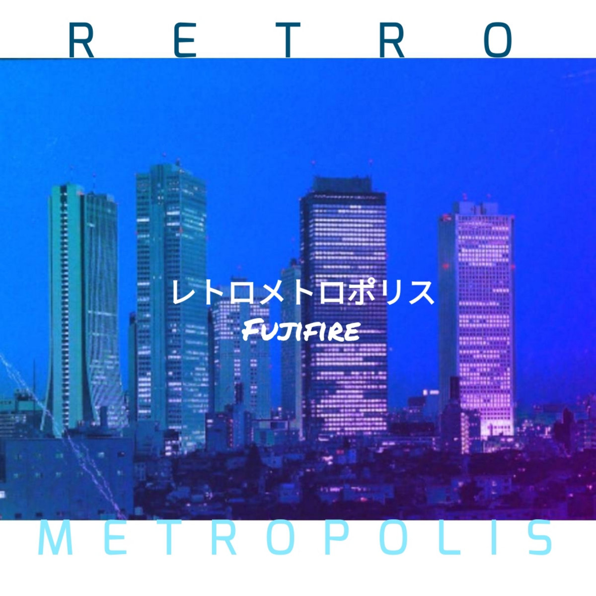 Retro Metropolis | Fujifire