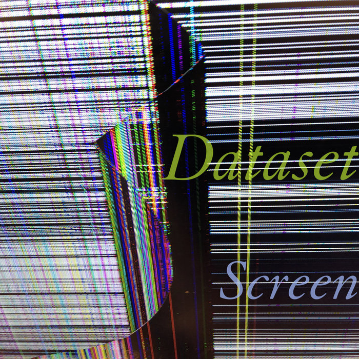 Screen | Dataset
