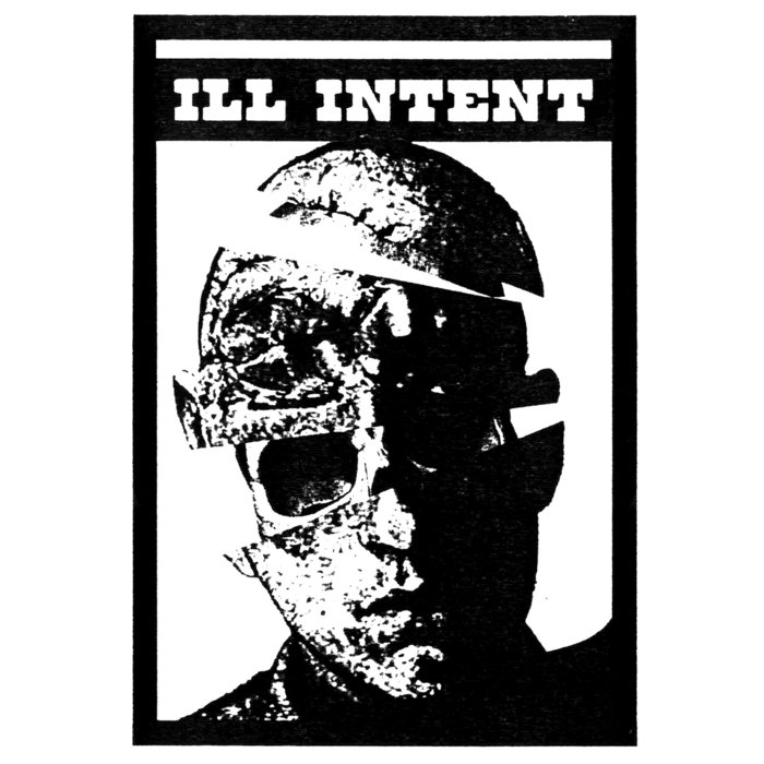 ILL INTENT (SPLIT WITH SOMETHING VILE) | STCLVR