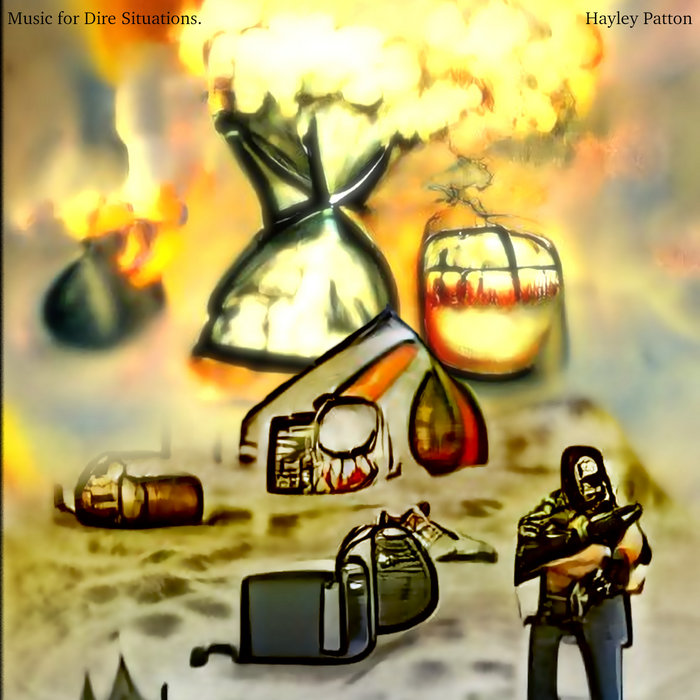 Music for Dire Situations | Hayley Patton