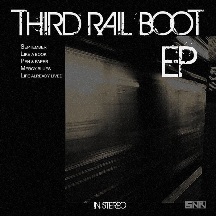 Third Rail Boot EP | Third Rail Boot