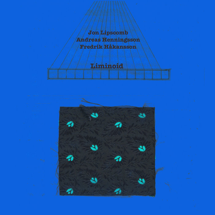 Liminoid | Jon Lipscomb