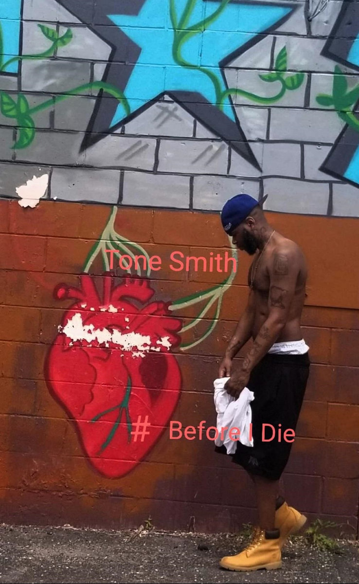 Before I Die | Tone Smith
