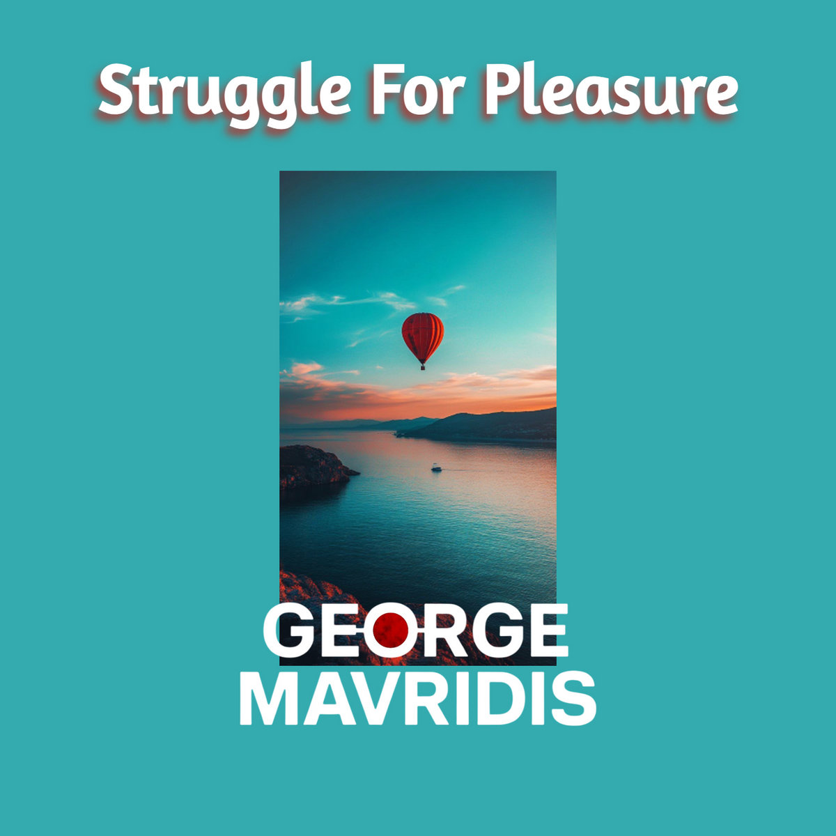 Struggle For Pleasure - jose (George Mavridis)_Sunset Remix | jose ...