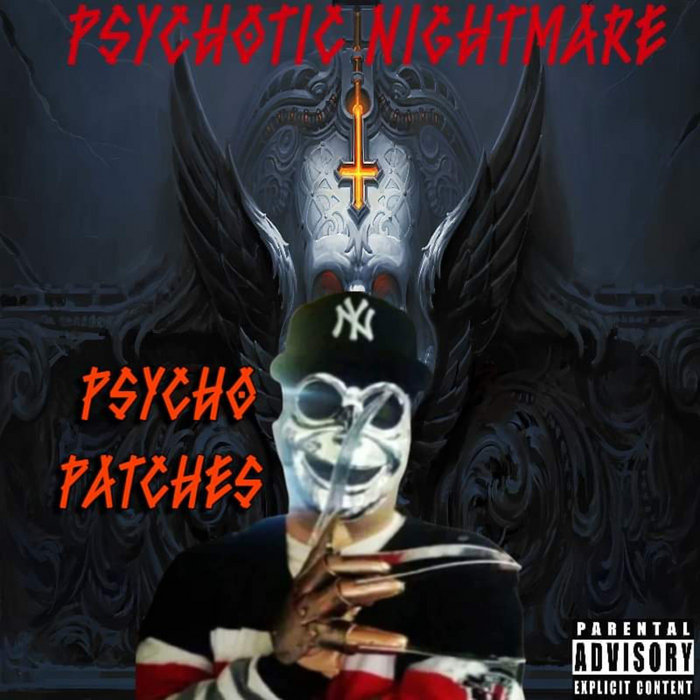 Psychotic Nightmare | Psycho Patches